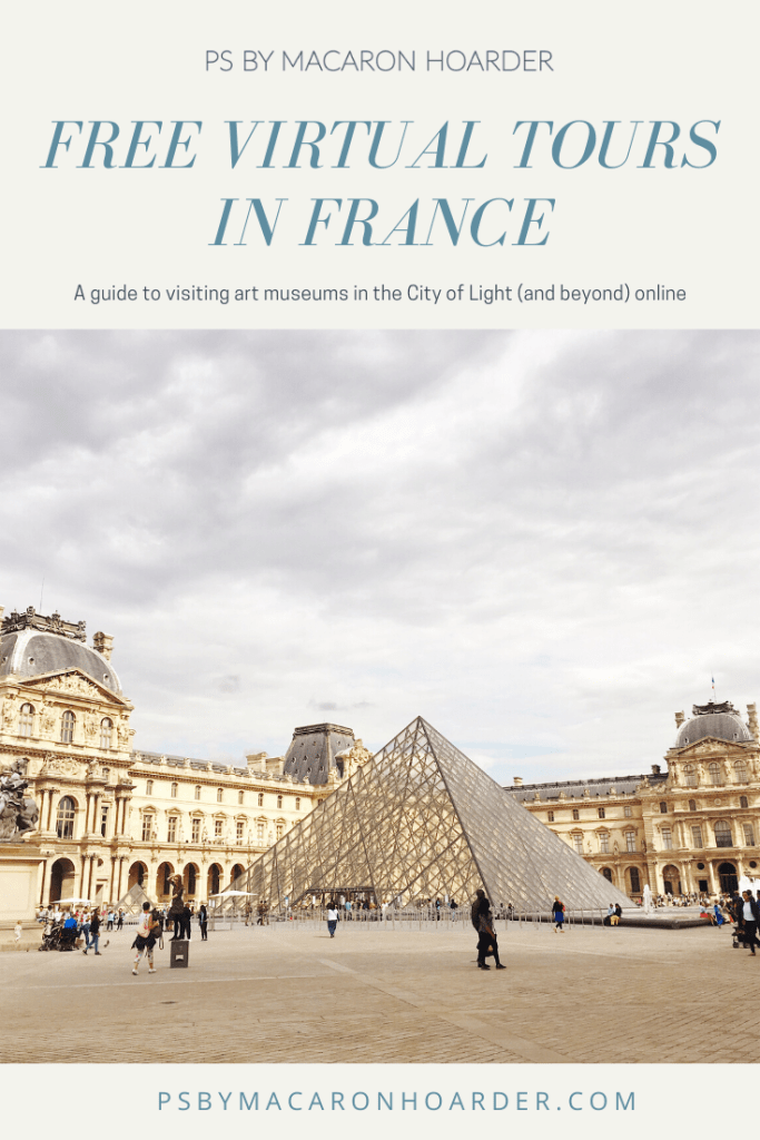 Travel to France with these Virtual Museum Tours – New England Parisienne